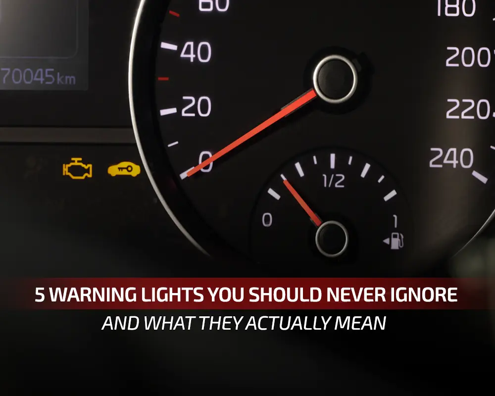 5 Warning Lights You Should Never Ignore – What They Really Mean